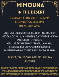Mimouna in the Desert - Splinter Collective